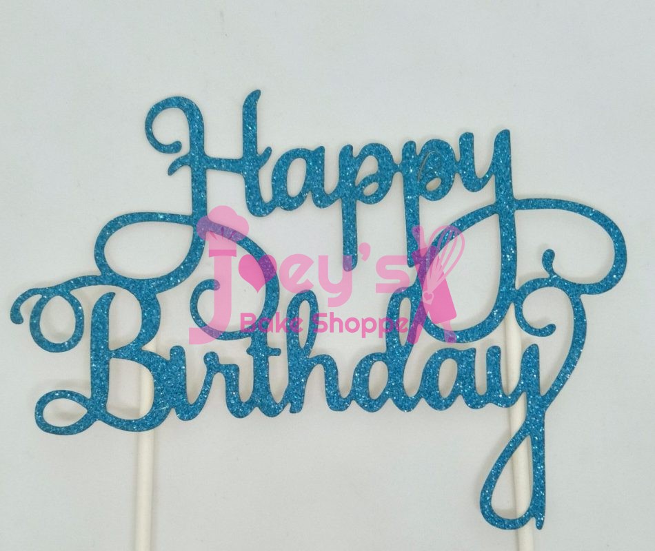 Blue Happy Birthday Cake Topper – Joey's Bake Shoppe