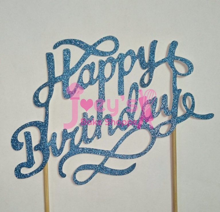 Large Blue Happy Birthday Cake Topper – Joey's Bake Shoppe
